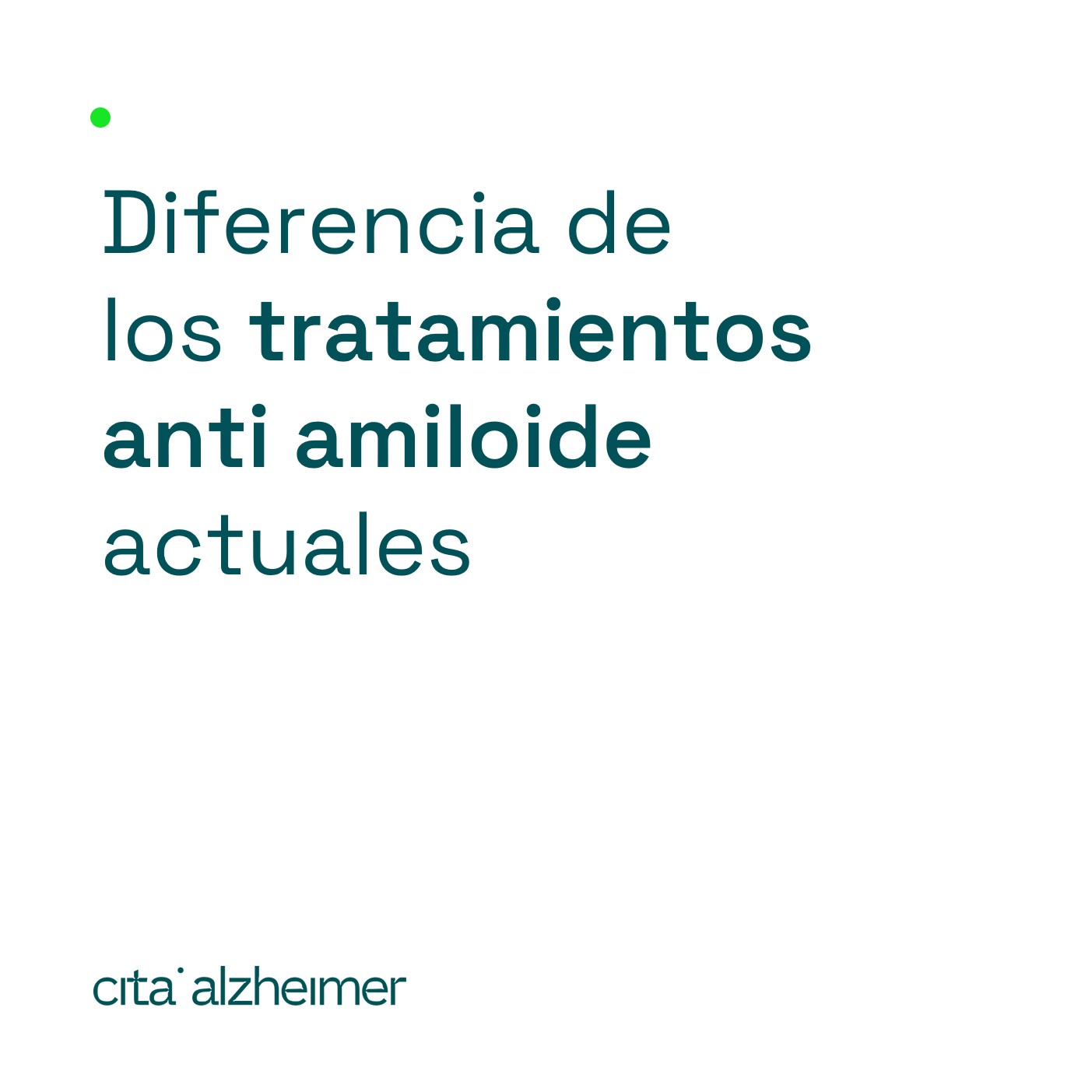 Diferencias de los tratamientos anti-amiloide actuales